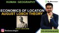 August Losch Theory | August Losch Theory UPSC - TheGeoecologist