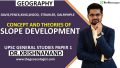 Slope Development: Concepts and Theories| Geomorphology | Dr ...