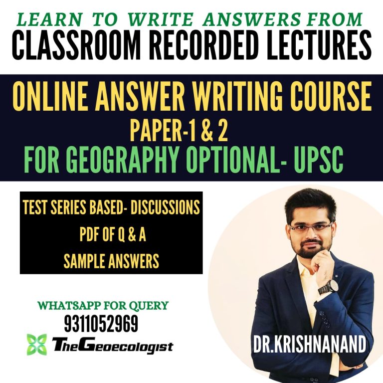 Answer Writing Course Geography Optional Upsc Thegeoecologist