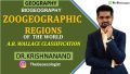 Zoogeographic Regions of the World | A.R Wallace Classification ...
