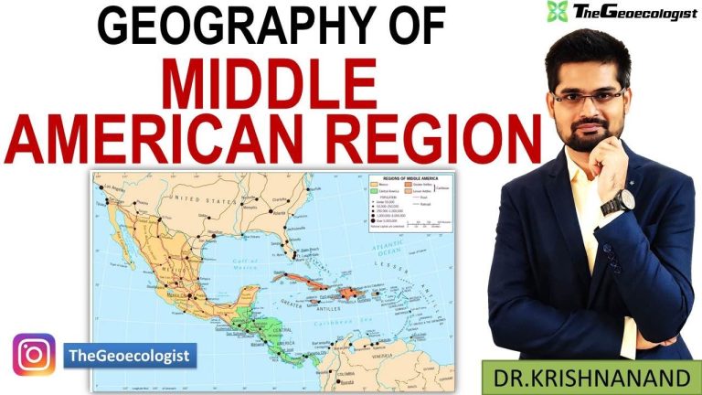 Geography of Meso America-Middle American Realm-Geoecologist ...