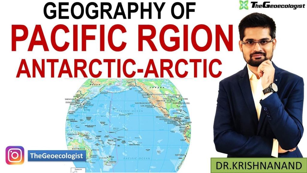 Geography of Pacific Region -Pacific Realm-Geoecologist - TheGeoecologist