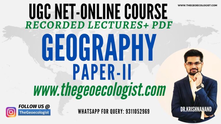 UGC NET-JRF- GEOGRAPHY Paper 2- ONLINE COURSE -Geoecologist ...