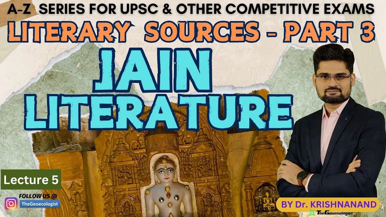 Jain Literature- Literary Sources of Ancient India (Part 3 ...