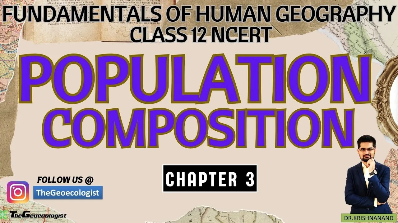 Population Composition-Chapter 3- Class 12 - NCERT Geography ...