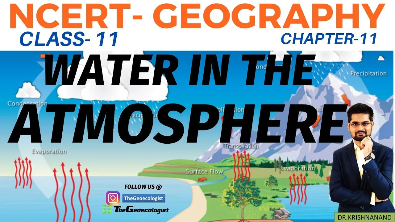 Water in the Atmosphere-NCERT Geography Class 11- Chapter 11 ...