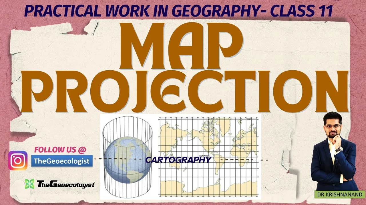 Map Projections- Chapter 4 - NCERT Class 11-TheGeoecologist ...