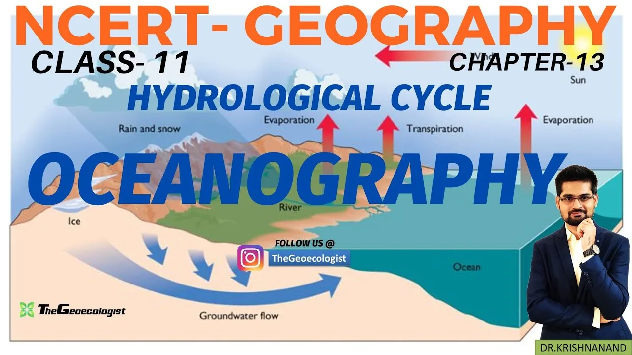 Oceanography- Water (Oceans)- NCERT Class 11 -Chapter 13 - TheGeoecologist