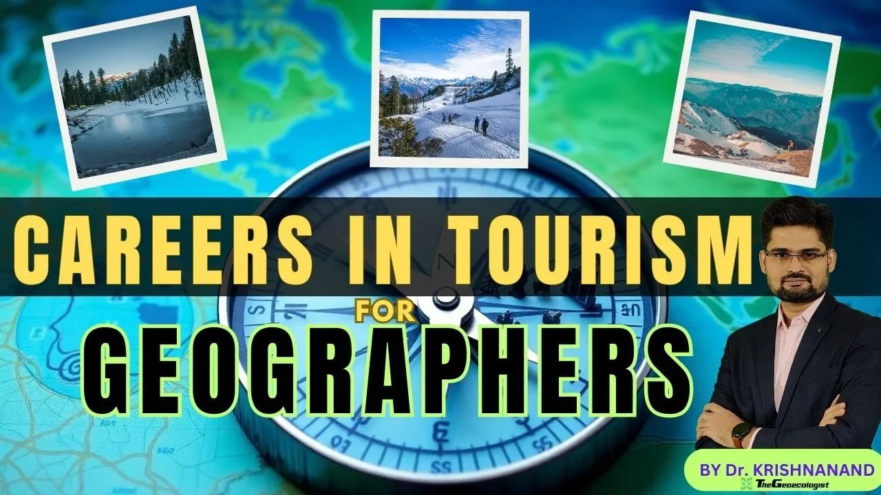 Careers in Tourism Industry for Geographers-thegeoecologist ...
